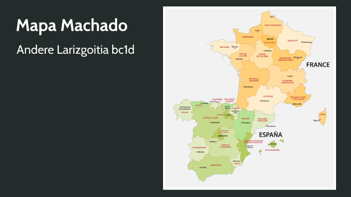 Mapa Machado by andere larizgoitia on Prezi
