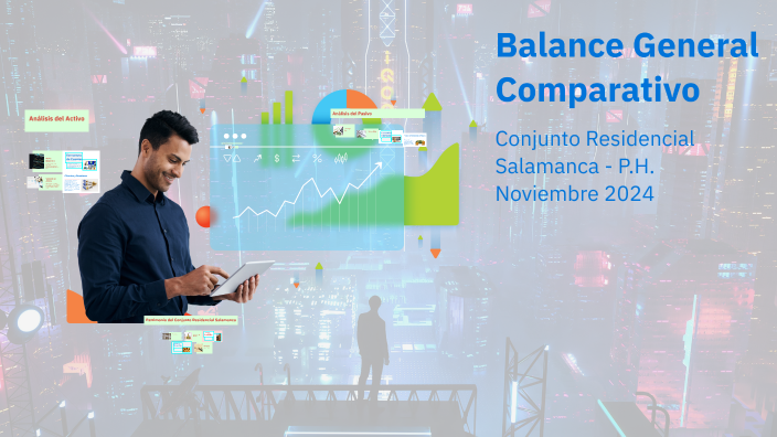 Balance General Comparativo by Deicy Marcela Ayala Ruiz on Prezi