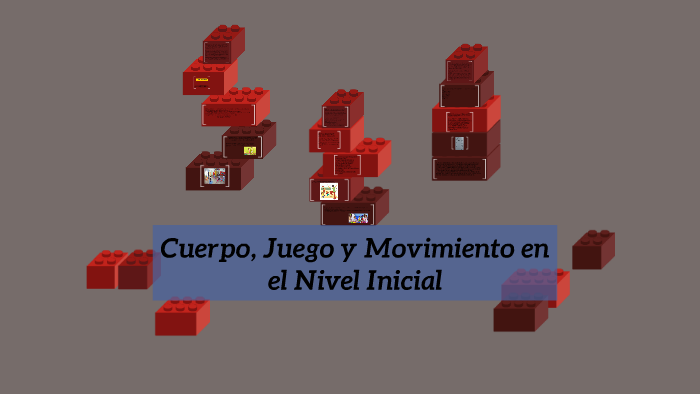 Cuerpo, Juego y Movimiento en el Nivel Inicial by pame luchis on Prezi Cuerpo, Juego y Movimiento en el Nivel Inicial by pame luchis on Prezi