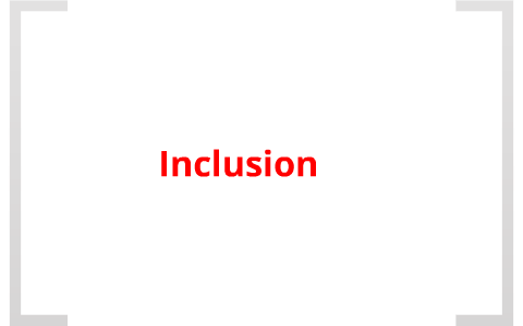 Inclusion: Fad or the Future? by Roger Rogalin
