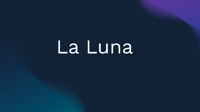 La Luna by Hayden Grigg on Prezi
