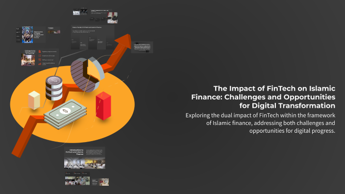 The Impact of FinTech on Islamic Finance: Challenges and Opportunities ...