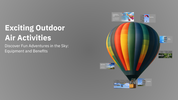 Exciting Outdoor Air Activities by Cedric Precillas on Prezi