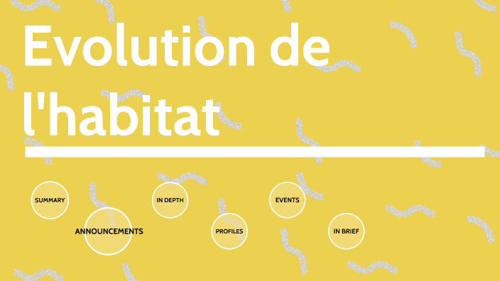 Evolution de l'habitat by Marius Hénin on Prezi