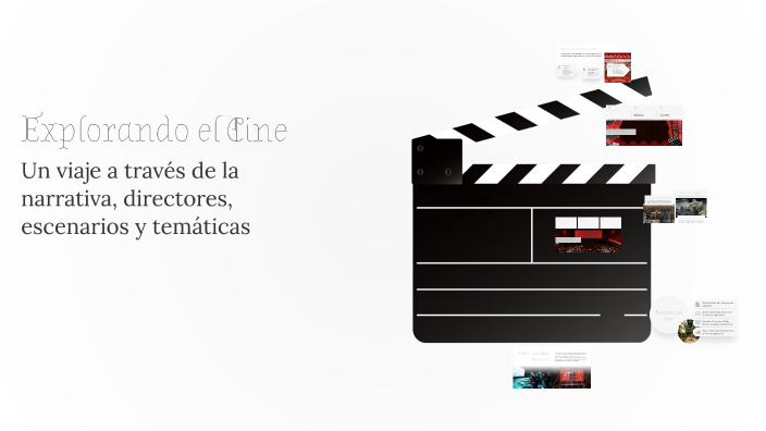Explorando el Cine by Rebe Cartagena on Prezi