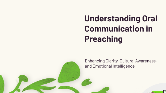 Mastering Oral Communication in Preaching by Gretchel ainnah Galvez on ...