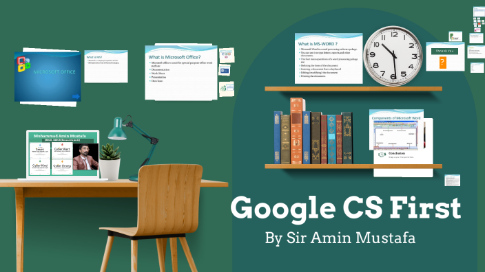 Google CS First By Sir Amin Mustafa by Amin Raza on Prezi