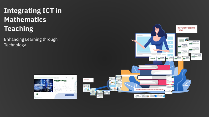 Integrating ICT in Mathematics Teaching by carol camba on Prezi