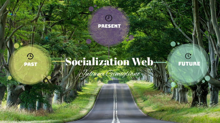 Socialization Web by Juliana Gimigliano on Prezi