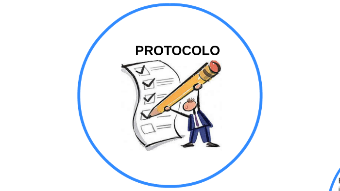 PROTOCOLO by Maria Ruth Parra Méndez on Prezi