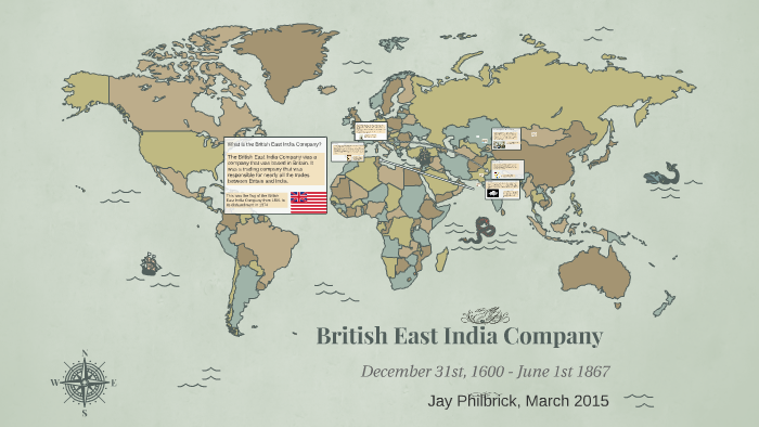 British East India Company by Jay Philbrick on Prezi