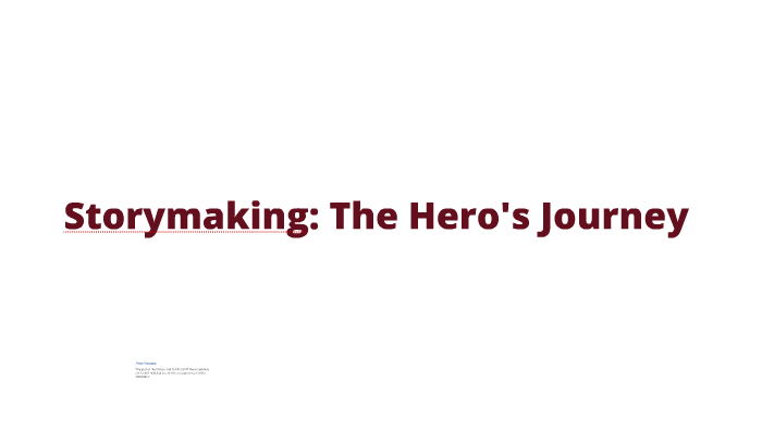 The Hero's Journey by James Fredal on Prezi