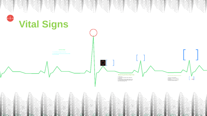 Vital Signs Lesson by K Sohal on Prezi