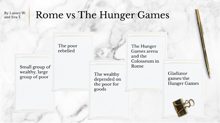 Rome Vs Hunger Games Comparison by EVA THEETGE on Prezi