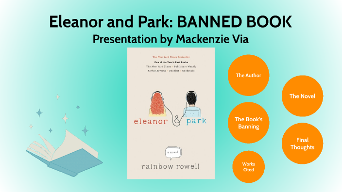 Eleanor and Park Banned Book Project by Mackenzie Via on Prezi