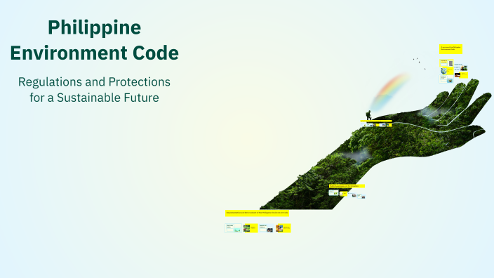 Philippine Environment Code by CALIPNAS, Michelle F. on Prezi