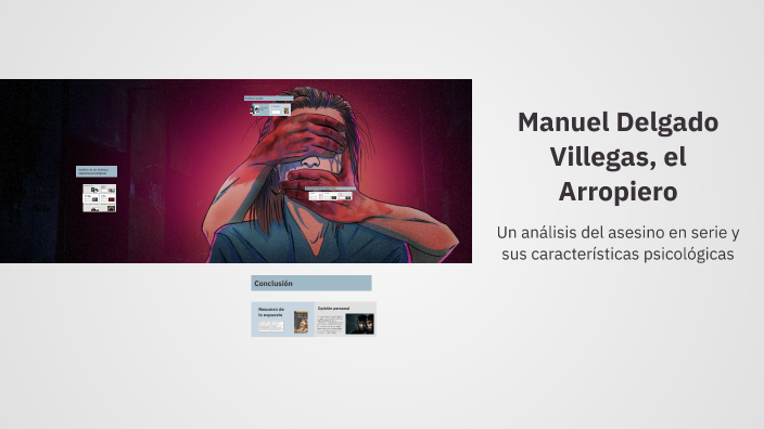 Manuel Delgado Villegas, el Arropiero by Hugo Mora Franco on Prezi