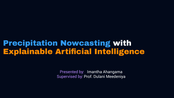 Understanding Explainable AI by Imantha Ahangama on Prezi