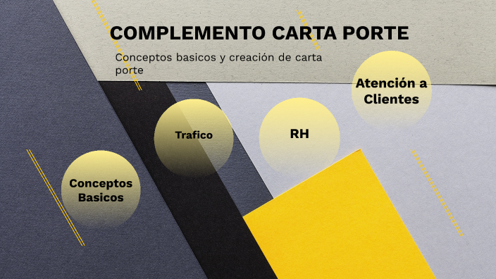 COMPLEMENTO CARTA PORTE by Allan Gtz on Prezi
