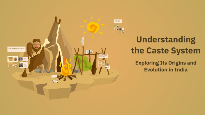 Understanding the Caste System by Vinayak Gupta on Prezi