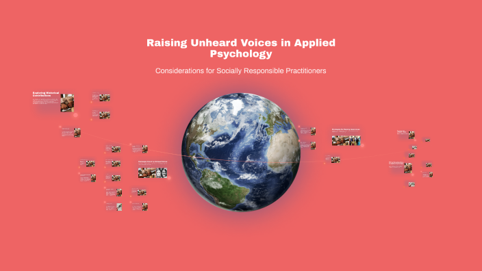 Raising Unheard Voices in Applied Psychology by Cailin Senger on Prezi