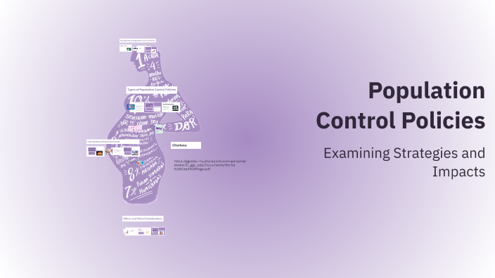 Population Control Policies by Keyandra Baker on Prezi