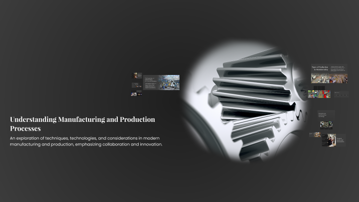 Understanding Manufacturing and Production Processes by Dionysia Tanios ...