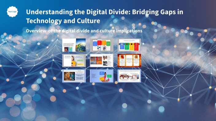 Understanding the Digital Divide: Bridging Gaps in Technology and Culture- Overview of the ...
