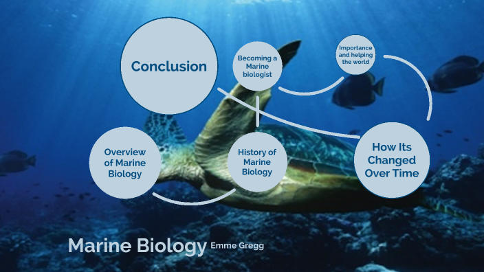 Marine Biology by Emme Gregg on Prezi