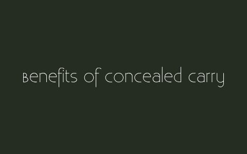 Benefits of Concealed Carry Laws by Aaron Strager on Prezi