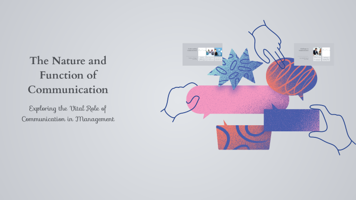 The Nature and Function of Communication by Muhammad Maaz on Prezi