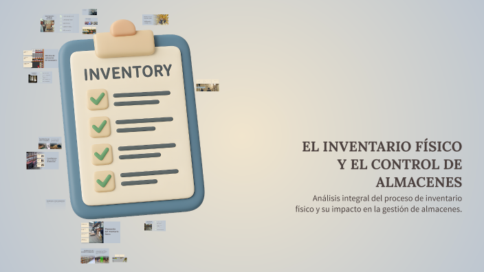 EL INVENTARIO FÍSICO Y EL CONTROL DE ALMACENES by Ruth Anjhuly Riveros ...