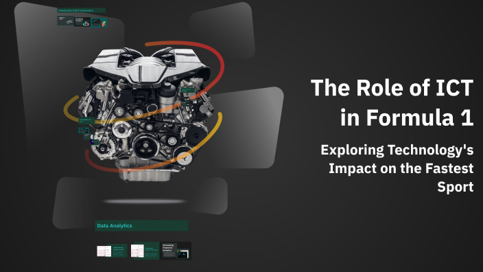 The Role of ICT in Formula 1 by Saad Aslam on Prezi