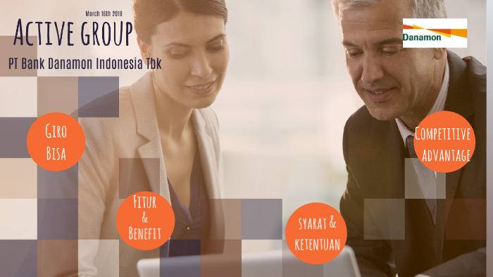 GIRO BISA DANAMON by Toni Sutjiono on Prezi