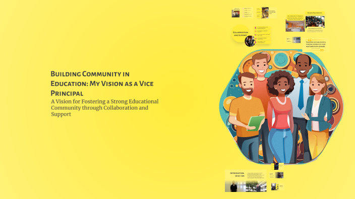 Building Community in Education: My Vision as a Vice Principal by Emily ...