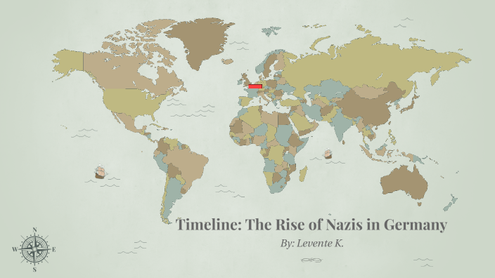 Timeline: The Rise of the Nazis in Germany by Levente K. on Prezi
