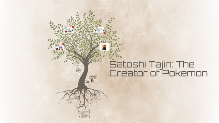 Satoshi Tajiri: The Creator of Pokemon by Ali Brick on Prezi