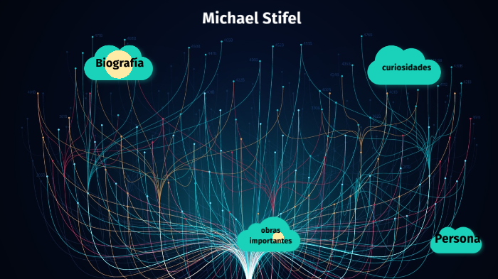 michael stifel by jairo rubio gandia on Prezi