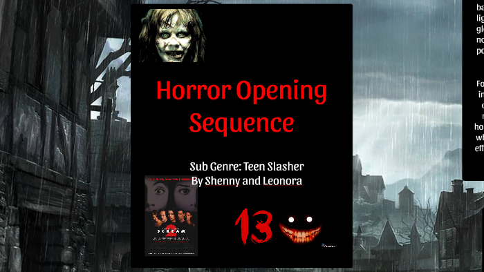 Horror Opening Sequence by Shenny Kaplan on Prezi