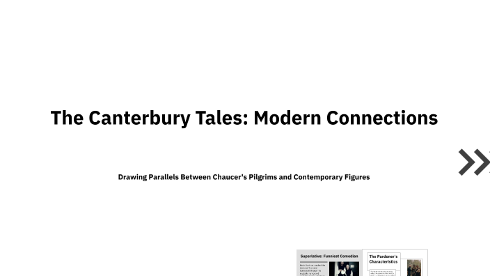 The Canterbury Tales: superlative project by alex ricks on Prezi