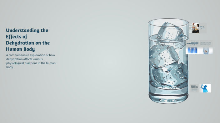 Understanding the Effects of Dehydration on the Human Body by Maahum ...