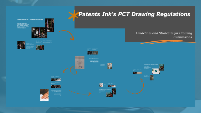Strategies for PCT Drawing Compliance by miriam Goliger on Prezi