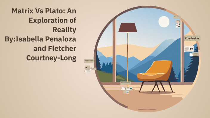 Matrix vs Plato: Reality Unveiled by Isabella Penaloza on Prezi