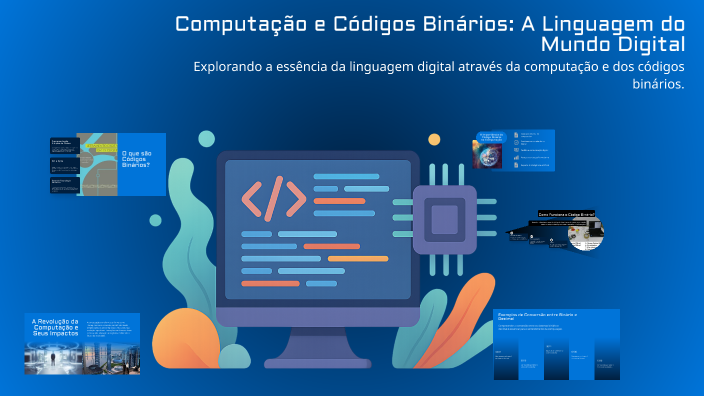 Computação e Códigos Binários: A Linguagem do Mundo Digital by Iara ...