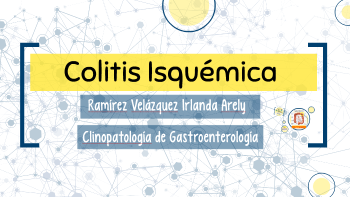 Colitis Isquémica, Colitis por radiación y colopatía por laxantes by ...