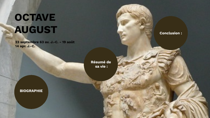 OCTAVE auguste by clemence robberechts on Prezi