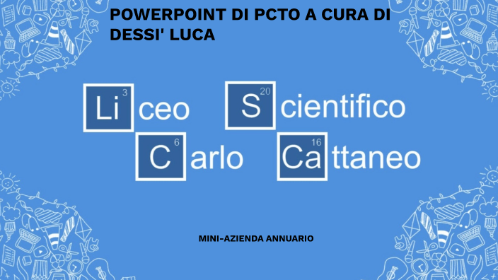 Powerpoint pcto by luca dessi on Prezi Next