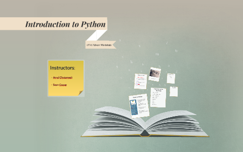 Introduction to Python by AMAL CHATURVEDI on Prezi