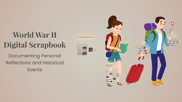 World War II Digital Scrapbook by Joshua Barbosa on Prezi
