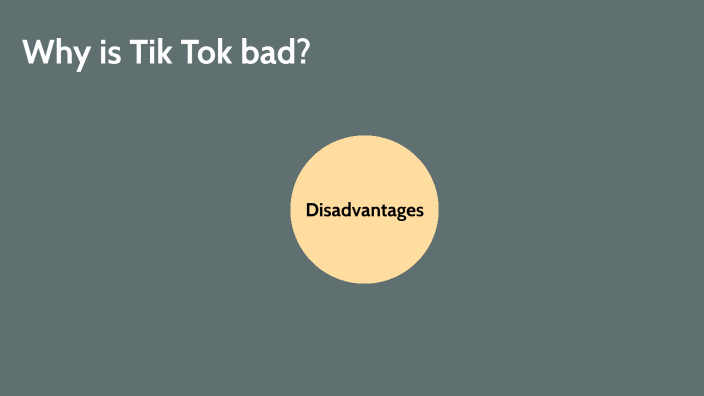 Why Tik Tok is bad by Isabella Alexander on Prezi